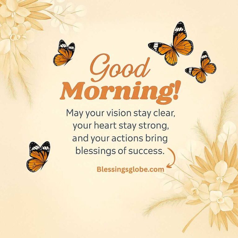 120+ Good Morning Blessings with Images Inspiring Quotes